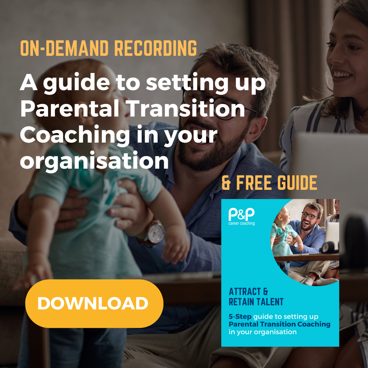 A Guide to Setting Up Parental Transition Coaching in Your Organisation